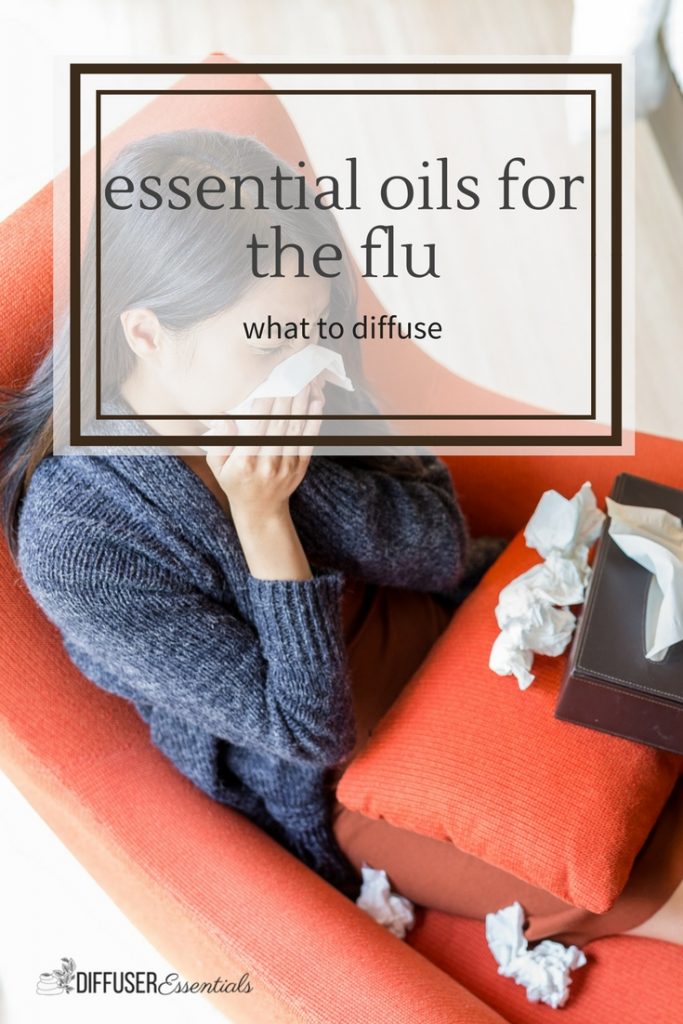 Essential oils for flu: What to diffuse – Diffuser Essentials